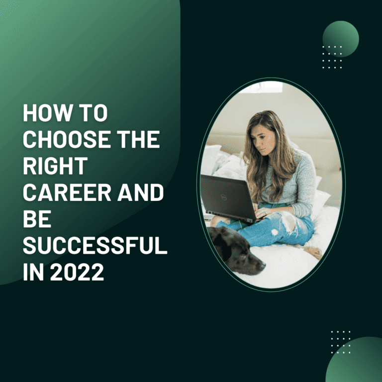 How to choose the right career and be successful in 2024